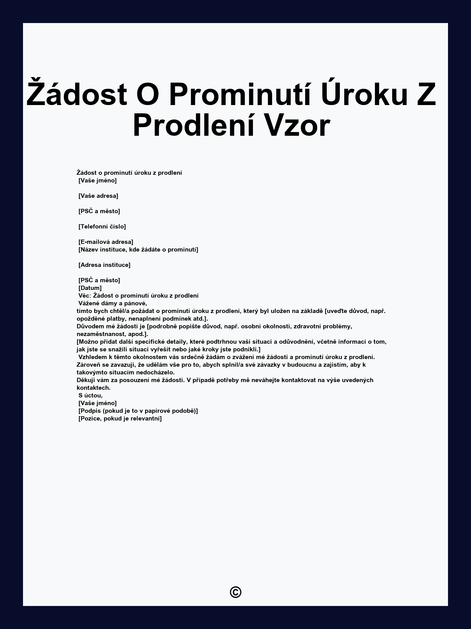 Žádost O Prominutí Úroku Z Prodlení Vzor
