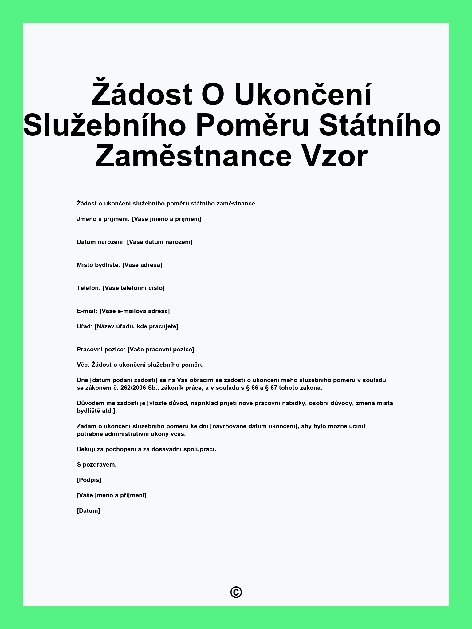 Žádost O Ukončení Služebního Poměru Státního Zaměstnance Vzor