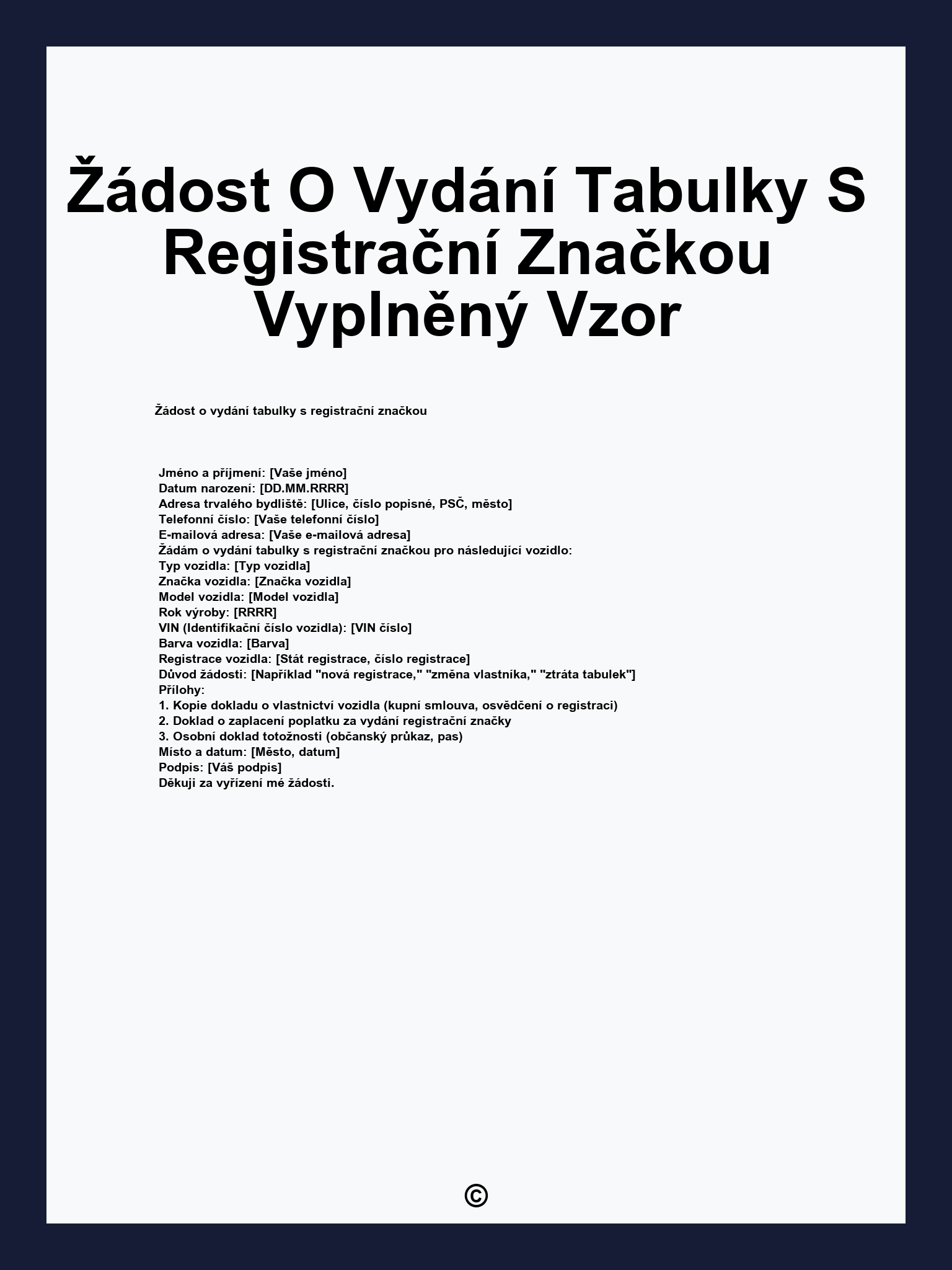 Žádost O Vydání Tabulky S Registrační Značkou Vyplněný Vzor